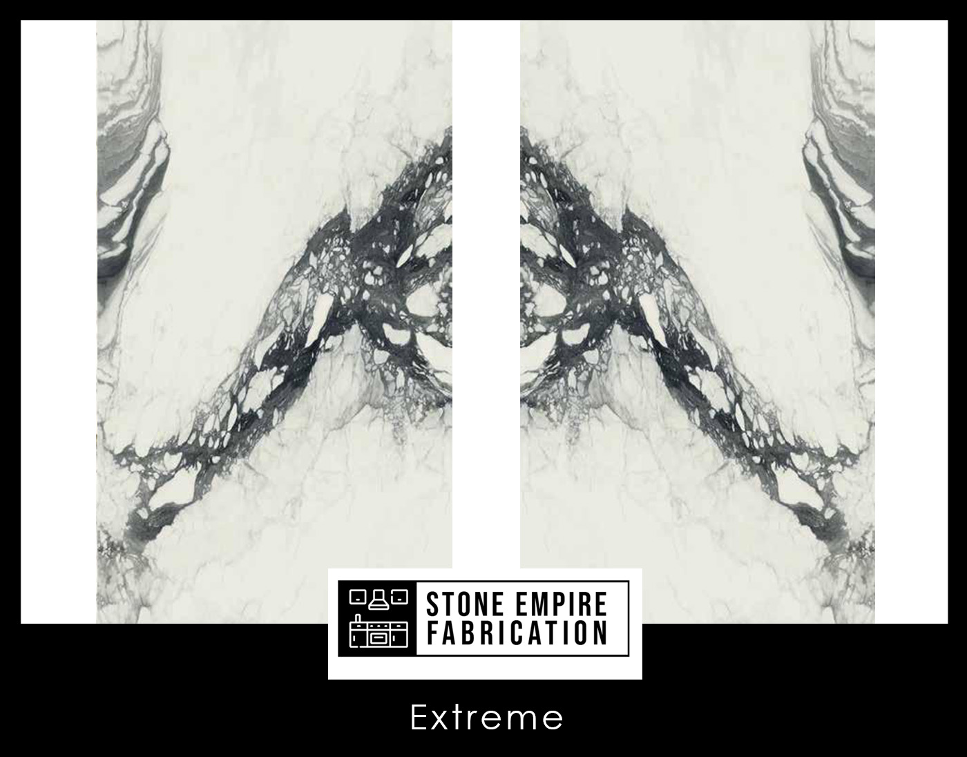 Extreme - Stone Empire Fabrication